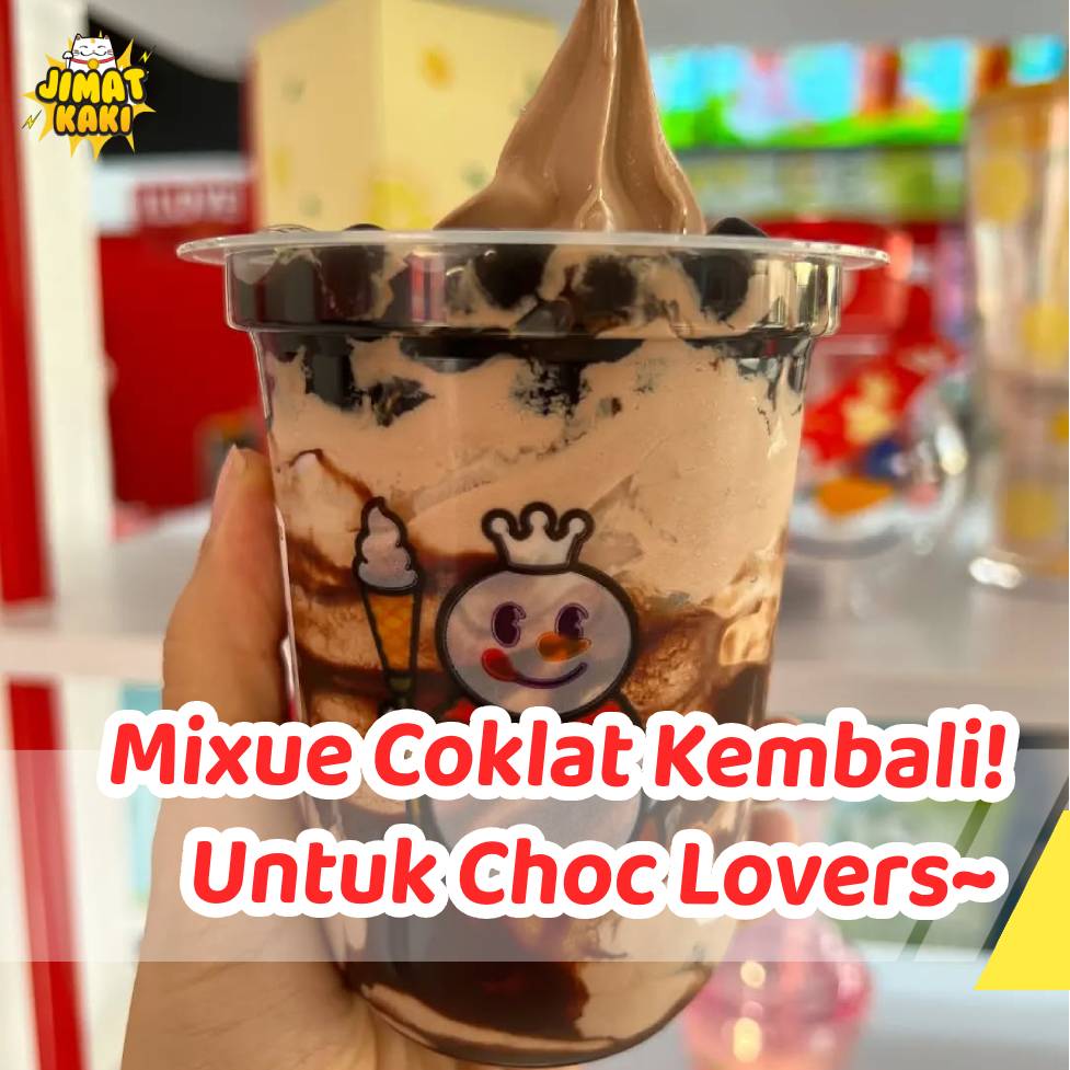 MIXUE Kembali Dengan Perisa Coklat!