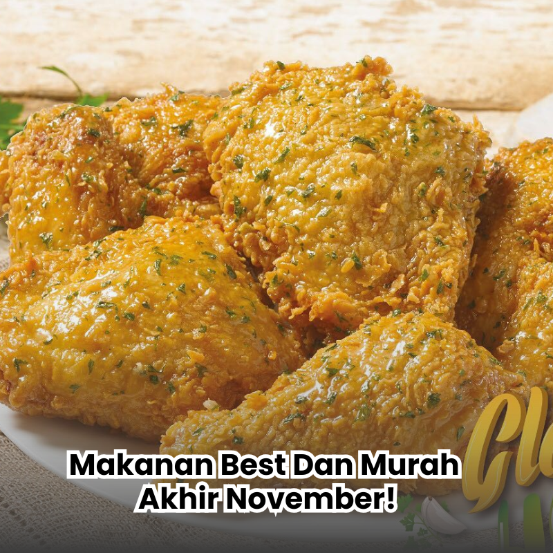 Promo FnB Akhir Bulan! Jom Makan Sedap!